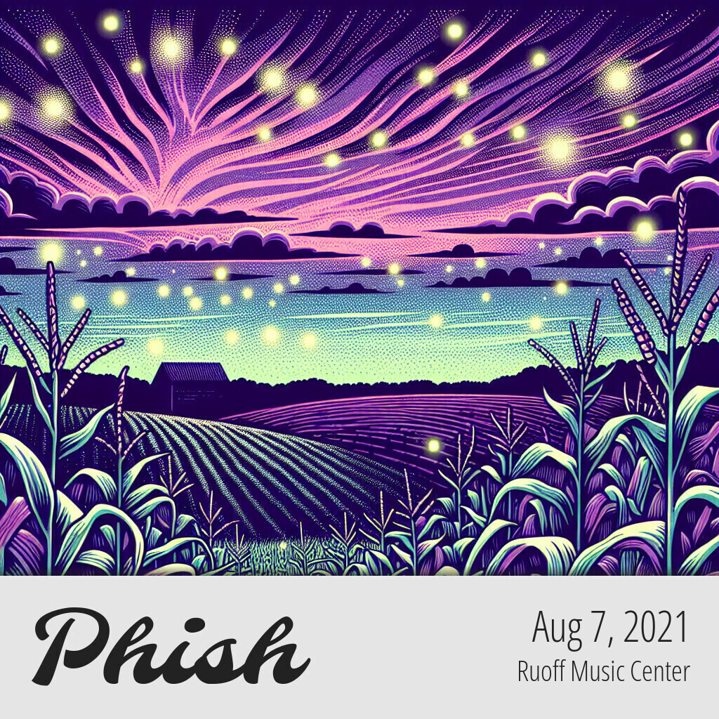 What's the Use? - Aug 7, 2021 - Phish.in