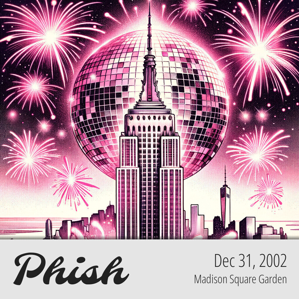 Dec 31, 2002 - Phish.in